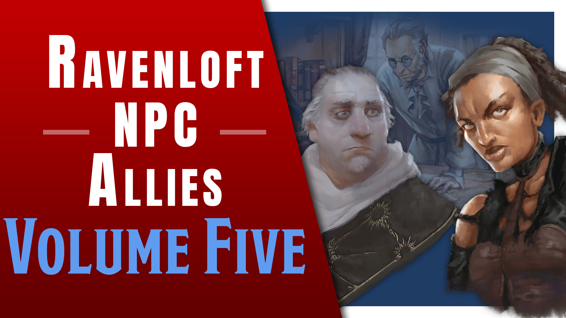 Ravenloft Companions - Volume Five | Lunch Break Heroes